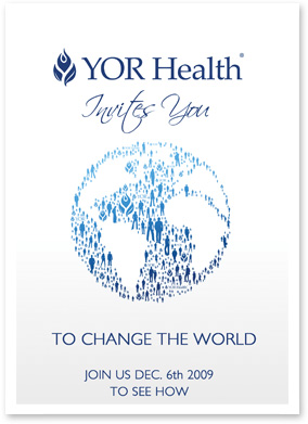 YOR Health New Campaign Launches Dec 6th, 2009